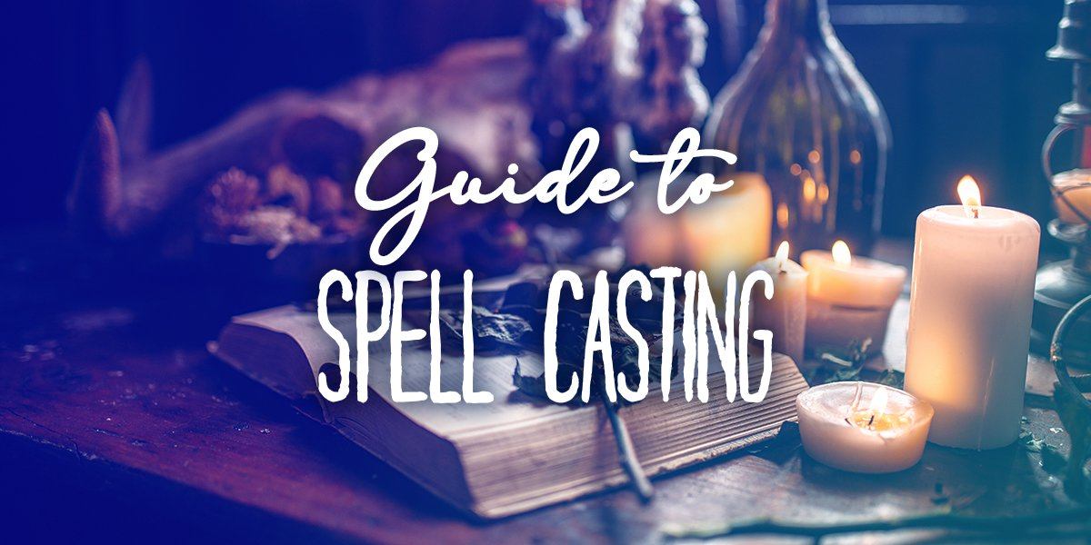 Guide to Spell Casting - Spirit Nest