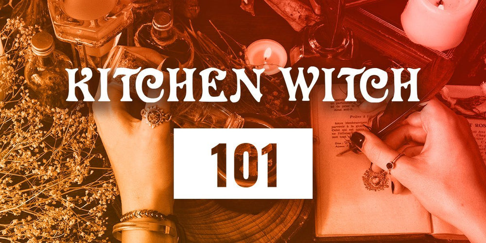 Kitchen Witchery 101 - Spirit Nest